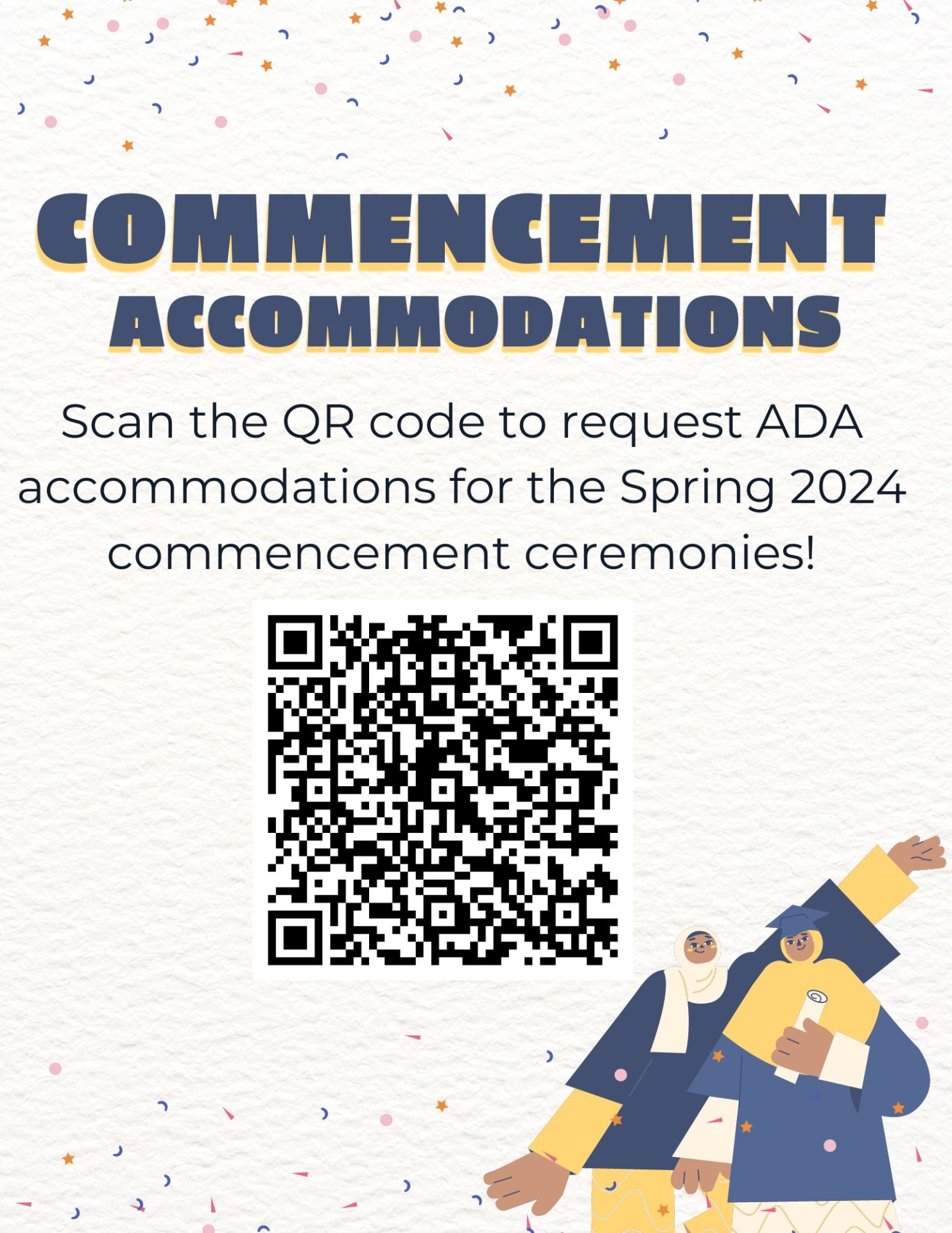 Commencement Accomodations | Services to Students with Disabilities - SSD | CSUSB